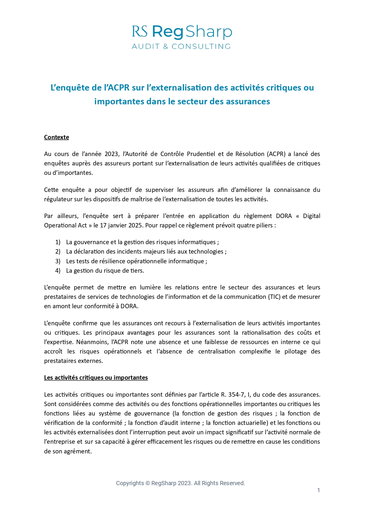 L’enquête de l’ACPR sur l’externalisation des activités critiques ou ...
